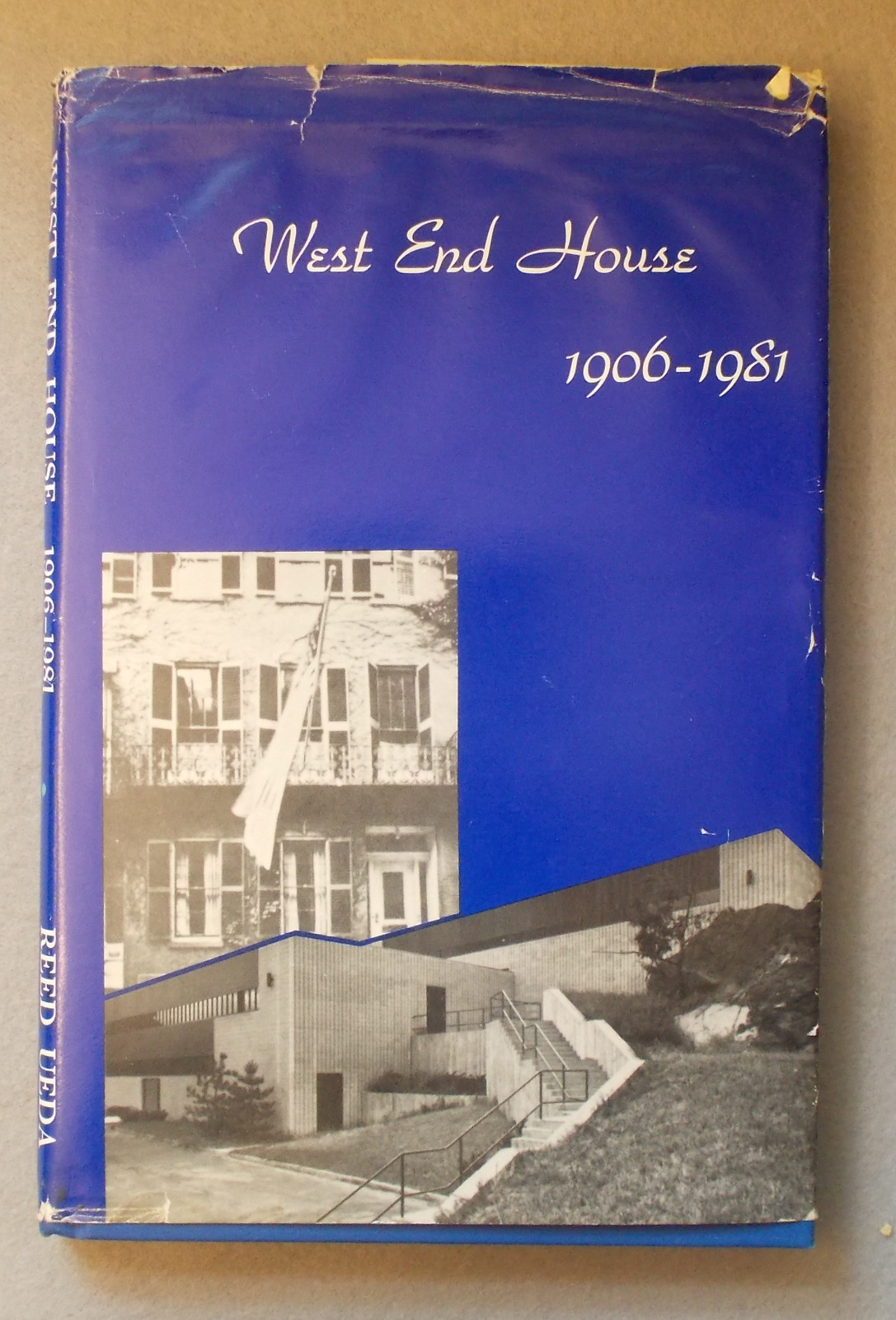 HISTORY OF WEST END HOUSE 1906-1981 by Reed Ueda BOSTON | eBay