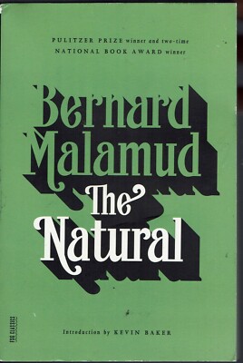 The Natural 2003 Bernard Malamud Baseball Fiction w/Introduction ...