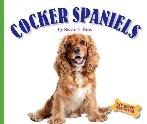 Cocker Spaniels (Domestic Dogs, 1269) 9781592969630| eBay