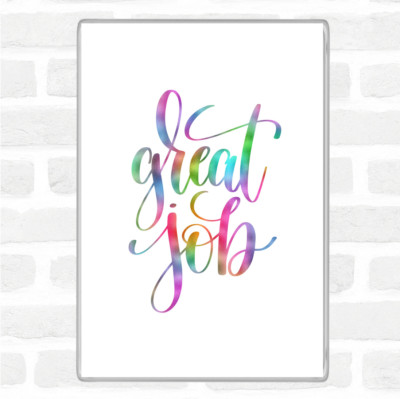 Great Job Rainbow Quote Jumbo Fridge Magnet | eBay UK