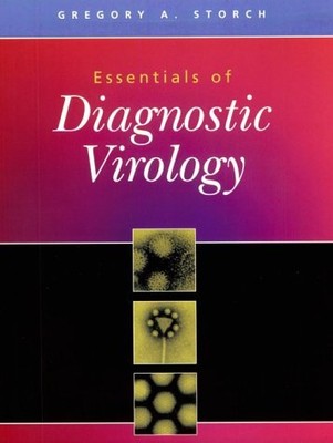 Essentials of diagnostic virology, Gregory-A Storch | eBay