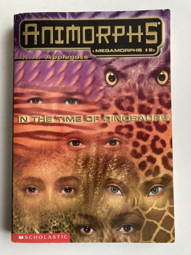 Vintage Animorphs Megamorphs #2 In the Time of Dinosaurs by K.A ...