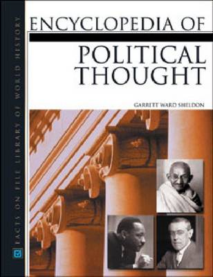 Encyclopedia of Political Thought by Garrett Ward Sheldon (Hardcover ...