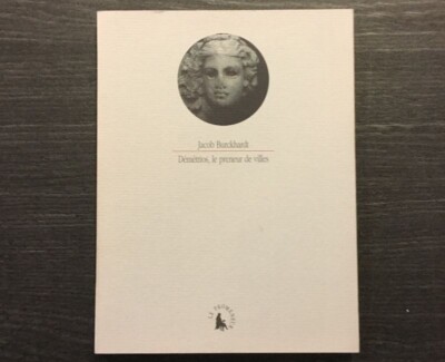 J. Burckhardt - DEMETRIOS, le preneur de villes - Le Promeneur - 1992 ...