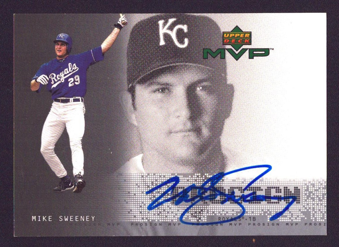 MIKE SWEENEY 2000 Upper Deck MVP AUTOGRAPH Signed AUTO ROYALS Mariners | eBay