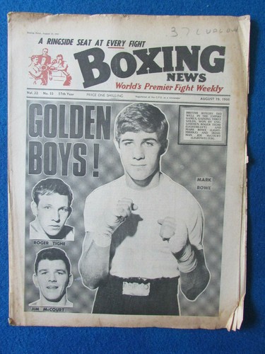 Boxing News Magazine - 19/8/66 - Mark Rowe, Roger Tighe & Jim McCourt ...