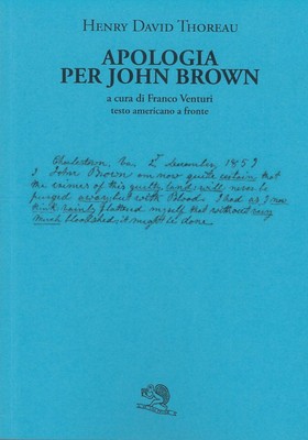 9788893464772 Apologia per John Brown - Henry David Thoreau,Franco ...