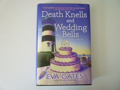 A Lighthouse Library Mystery: "Death Knells and Wedding Bells" by Eva ...