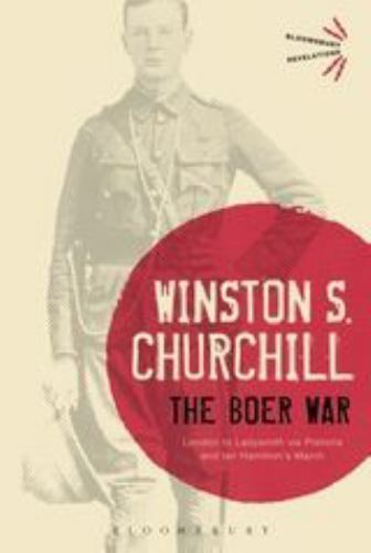 The Boer War by Winston Churchill, Winston Churchill 9781472520821 ...