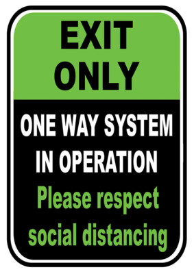 Sticker Sign Notice Exit Only One Way System in Operation Social ...
