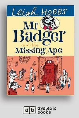 Mr Badger and the Missing Ape by Leigh Hobbs (Paperback, 2012) for sale ...