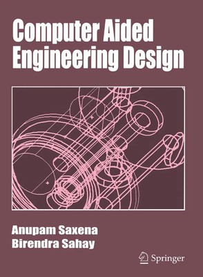 Birendra Sahay (u. a.) | Computer Aided Engineering Design | Buch | Englisch | eBay.de