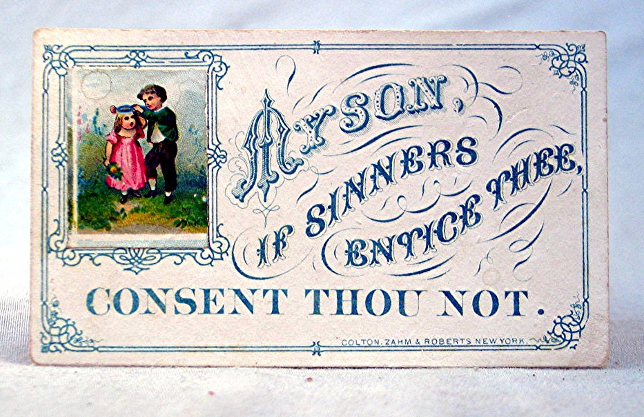 VICTORIAN TRADE CARD-BIBLE VERSE-PROVERBS 1:10 My Son, If Sinners ...