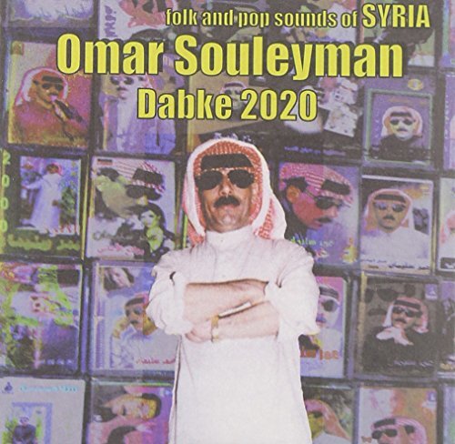 OMAR SOULEYMAN - Dabke 2020: Folk & Pop Sounds Of Syria - CD - **SEALED ...