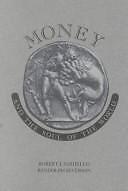 Money and the Soul of the World by Randolph Severson and Robert J ...
