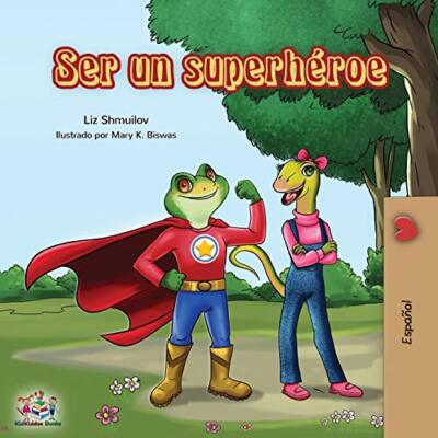 Ser un superheroe: Being a Superhero -Spanish edition 9781525913136| eBay