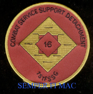 CSSD-16 1ST FSSG US MARINE PATCH Combat Service Support Det-16 WTI MCAS ...