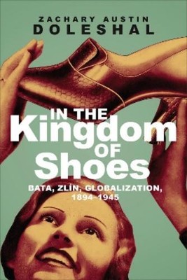 Zachary Austin Doleshal In the Kingdom of Shoes (Poche) | eBay