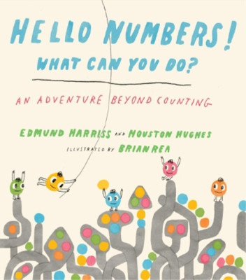 Edmund Harriss Houston Hughes Hello Numbers! What Can You Do? (Relié ...