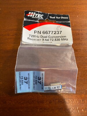 HITEC Crystal PN 6677237 72 MHZ Dual CONVERSION RECEIVER X-TAL 72.810 ...