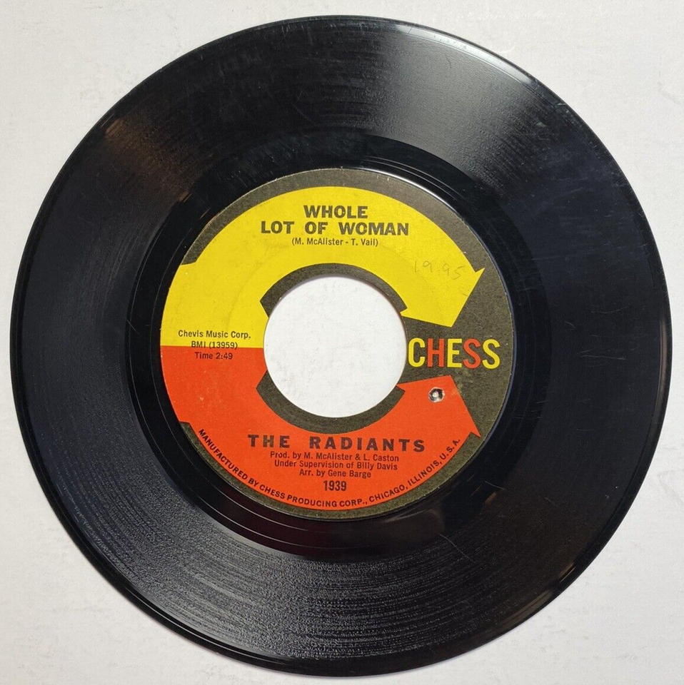 The Radiants Tomorrow Whole Lot Of Woman Chess Records Soul R&B 45 RPM ...
