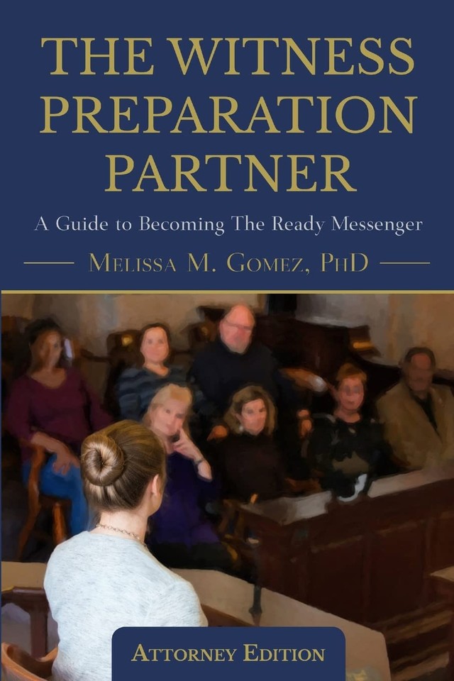The Witness Preparation Partner: A Guide to Becoming the Ready ...