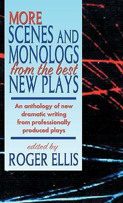 More Scenes Monologs Best New Plays An Anthology by Ellis Roger -Hcover ...