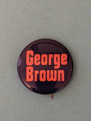 1988 George BROWN California campaign pin pinback button political Rare ...