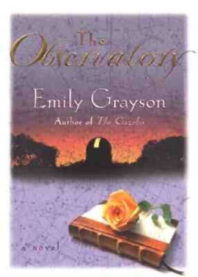 The Observatory: A Novel - Hardcover By Grayson, Emily - GOOD ...
