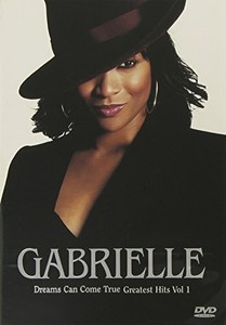 Gabrielle - Dreams Can Come True: Greatest Hits Vol. 1[20 ...