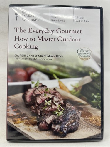 The Everyday Gourmet : How to Master Outdoor Cooking by Patrick Clark ...