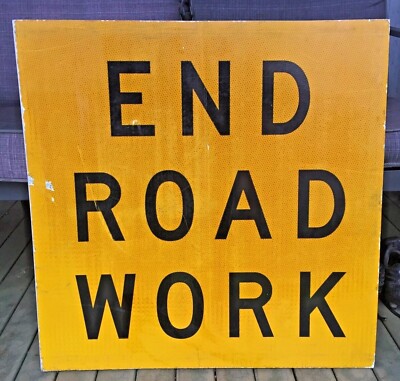 END ROAD WORK Road Warning Hazard Street Sign Reflective p/up Moonee ...