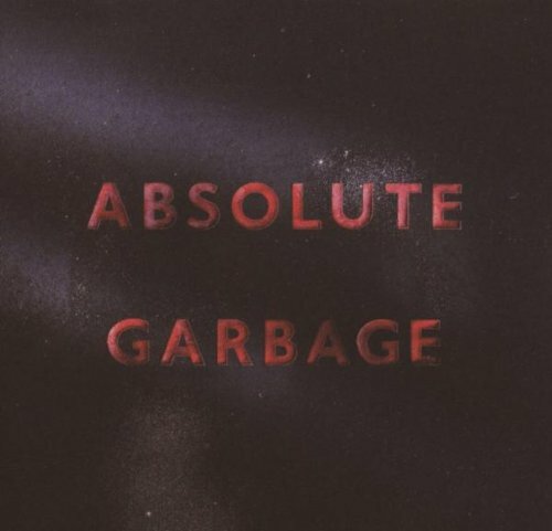 Garbage - Absolute Garbage [Special Edition Cd] - Garbage CD 0OVG The ...