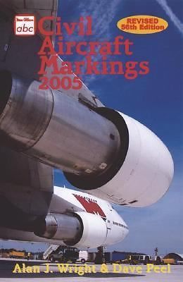 Civil Aircraft Markings by Alan J. Wright (2005, Trade Paperback) for ...