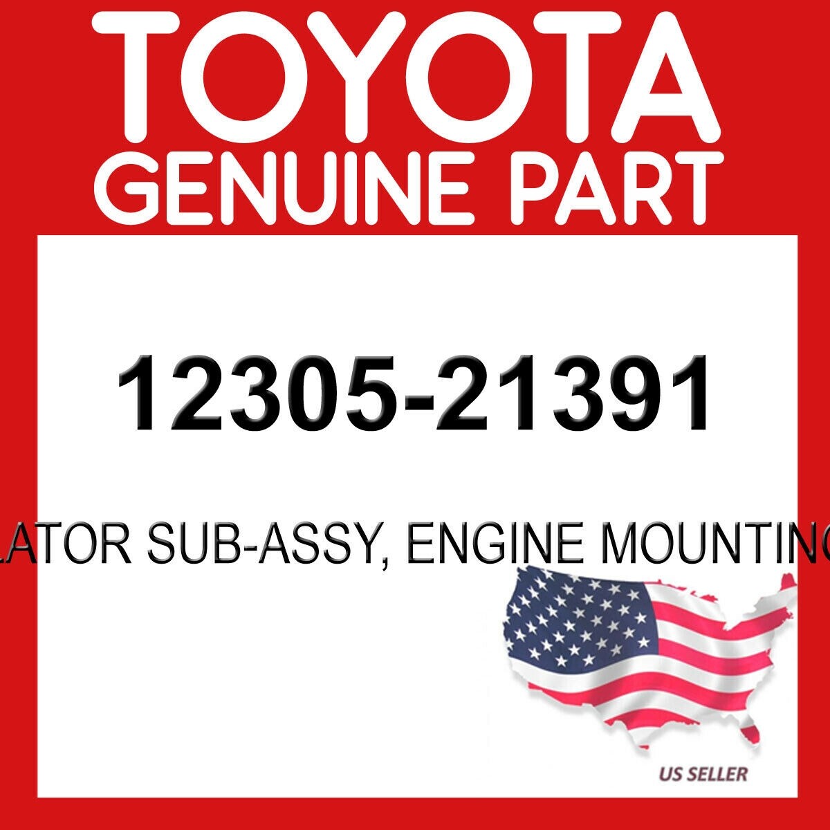 TOYOTA GENUINE OEM 12305-21391 INSULATOR SUB-ASSY ENGINE MOUNTING RH ...