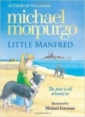 Little Manfred By Michael Morpurgo. 9780007916399 | eBay