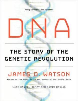 DNA: The Story of the Genetic Revolution - Paperback - VERY GOOD ...