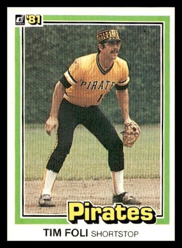 1981 Donruss #13 Tim Foli Pittsburgh Pirates Baseball card | eBay