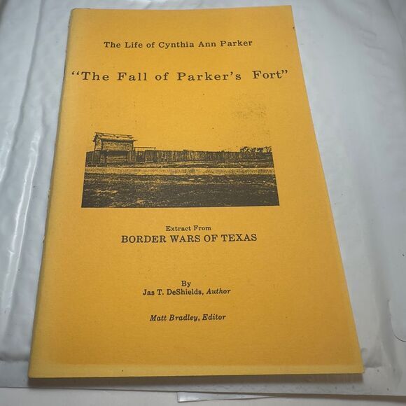 Rare Texas Border Wars Book 'The Fall of Parker's Fort' Historical ...