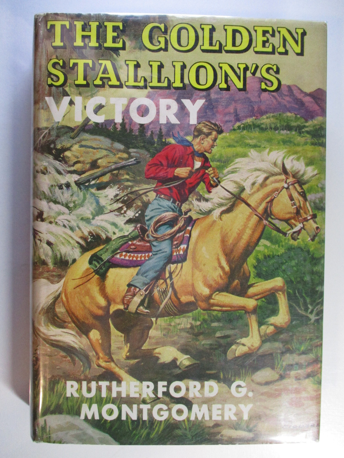 The Golden Stallion's Victory, Rutherford Montgomery, DJ, 1st Edition ...