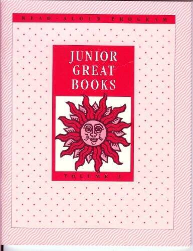 Junior Great Books: Series Sun - Paperback By Non-Profit Education Corp ...