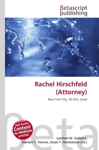 Lambert M. Surhone (u. a.) | Rachel Hirschfeld (Attorney) | Taschenbuch ...