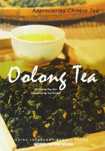 Pan Wei Oolong Tea - Appreciating Chinese Tea series (Paperback) (UK IMPORT) | eBay