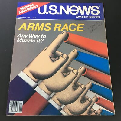 VTG US News & World Report March 18 1985 - Arms Way / Hospitals A Sick ...