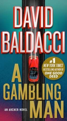 A Gambling Man by David Baldacci: New 9781538719657| eBay