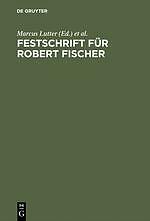 Festschrift für Robert Fischer von Marcus Lutter Walter Stimpel Herbert ...