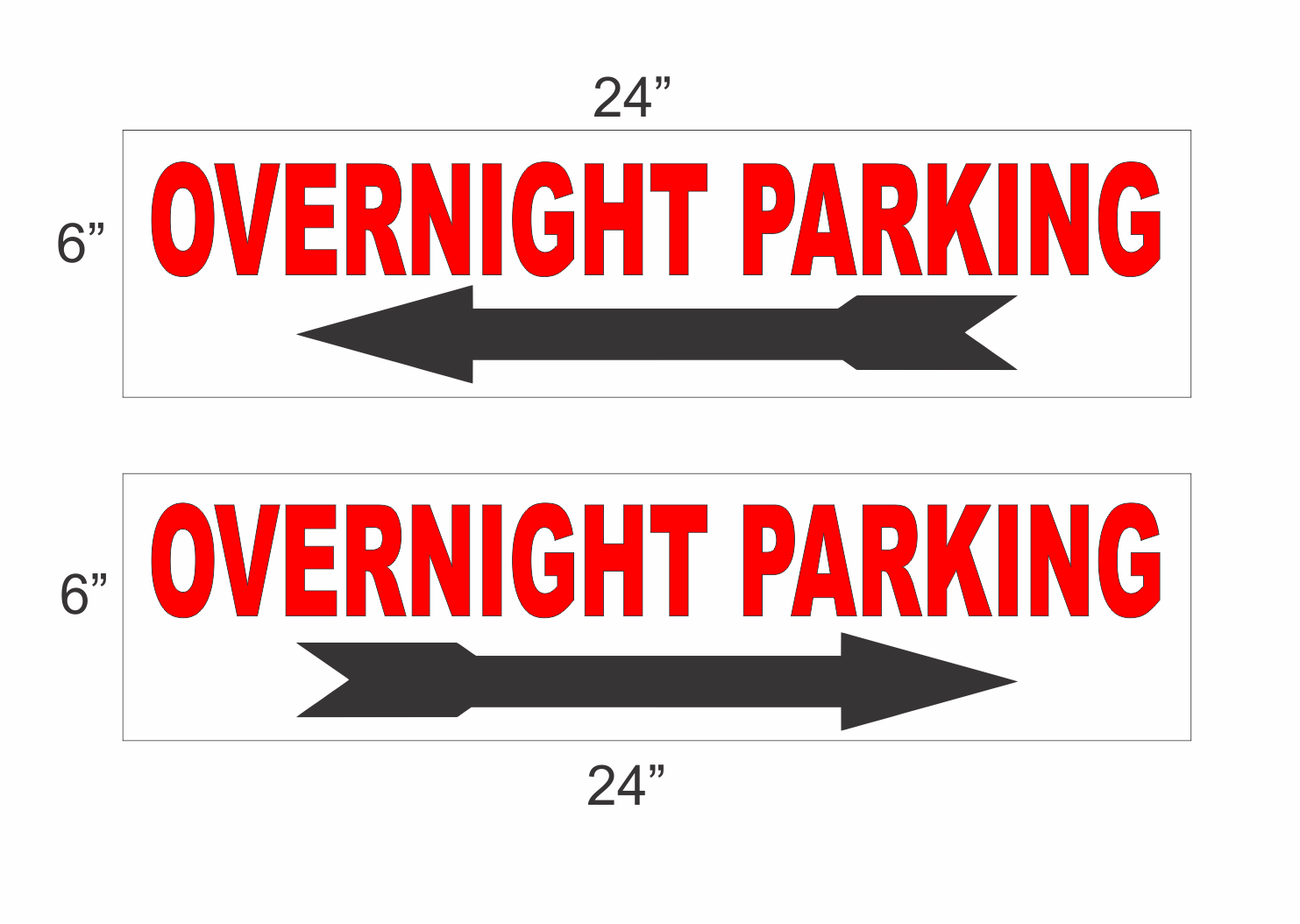 Overnight Parking with Arrow 6"x24" RIDER SIGNS Buy 1 Get 1 FREE 2 ...