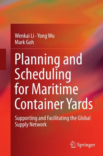 Wenkai Li (u. a.) | Planning and Scheduling for Maritime Container Yards | Buch 3319352024 | eBay.de