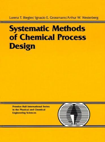 Systematic Methods of Chemical Process Design 9780134924229 | eBay