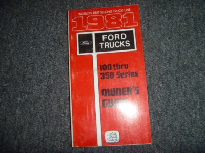 1981 Ford F100 F150 F250 F350 Pickup Truck Owner Operator Manual User ...